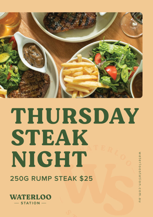 Steak Night - Waterloo Station Hotel | Major Renovation Coming Soon!